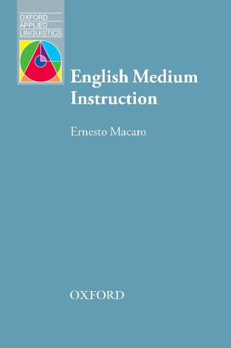 English Medium Instruction by Ernesto Macaro | Waterstones