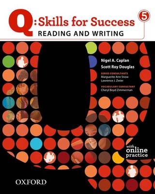 Q Skills for Success: Reading and Writing 5: Student Book with Online ...