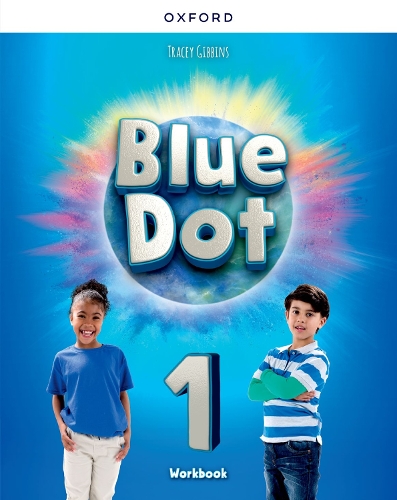 Blue Dot: Level 1: Workbook by Lesley Koustaff, Susan Rivers | Waterstones