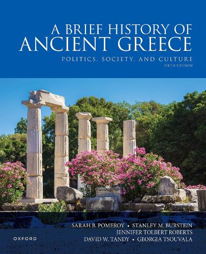 Brief History of Ancient Greece 5e by Sarah B. Pomeroy, Stanley M ...
