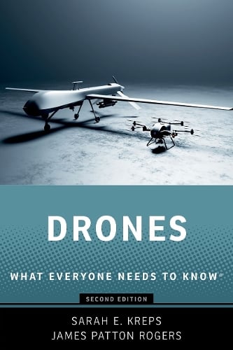 Drones by Sarah E. Kreps, James Patton Rogers | Waterstones