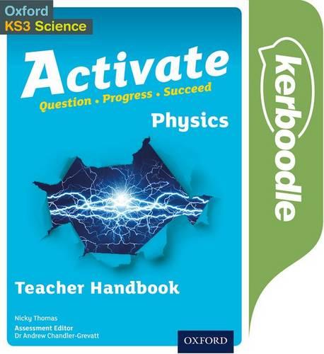 Activate: Physics Kerboodle Teacher Handbook by Chandler-Grevatt ...