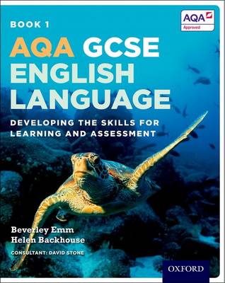 AQA GCSE English Language: Student Book 1 by Helen Backhouse, Beverley ...