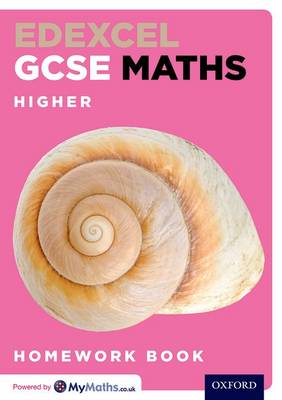 Edexcel GCSE Maths Higher Homework Book by Clare Plass | Waterstones