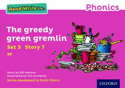 Read Write Inc. Phonics: The Greedy Green Gremlin (Pink Set 3 Storybook ...