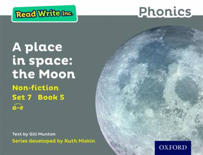 Read Write Inc. Phonics: A Place in Space: The Moon (Grey Set 7 Non ...