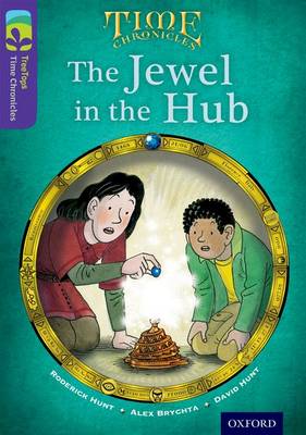Oxford Reading Tree TreeTops Time Chronicles: Level 11: The Jewel In ...