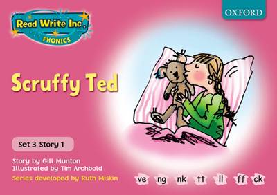 Read Write Inc. Phonics: Pink Set 3 Storybooks: Scruffy Ted by Gill ...