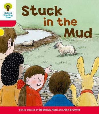 Oxford Reading Tree: Level 4: More Stories C: Stuck in the Mud by ...