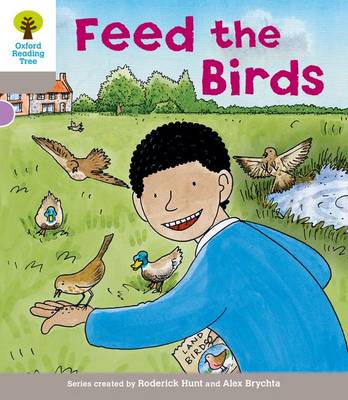 Oxford Reading Tree: Level 1: Decode and Develop: Feed the Birds by ...