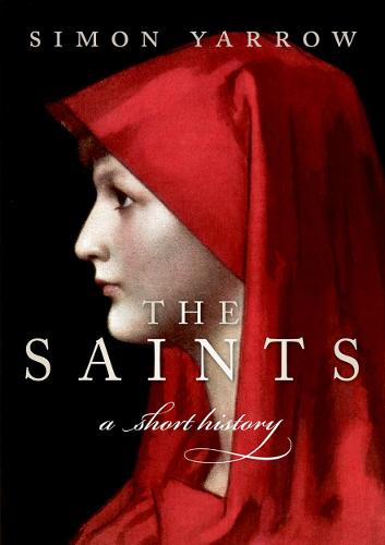 The Saints by Simon Yarrow | Waterstones