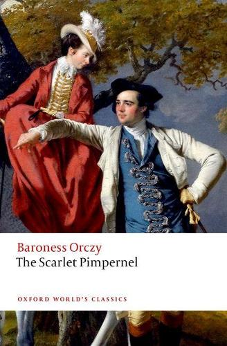 The Scarlet Pimpernel by Emma Orczy, Nicholas Daly | Waterstones