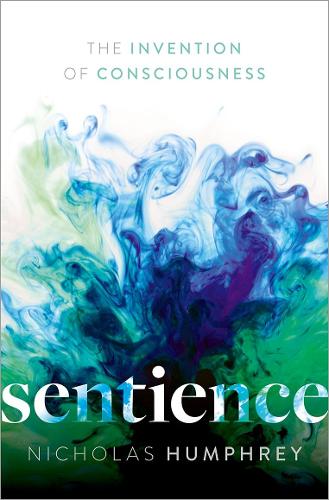 Sentience by Nicholas Humphrey | Waterstones