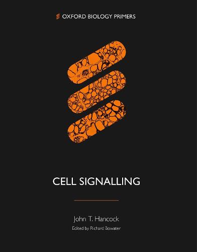 Cell Signalling by John T. Hancock | Waterstones