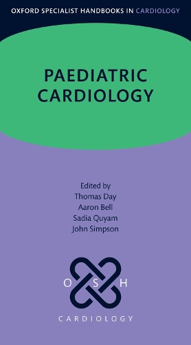Paediatric Cardiology by Thomas Day, Dr Aaron Bell | Waterstones