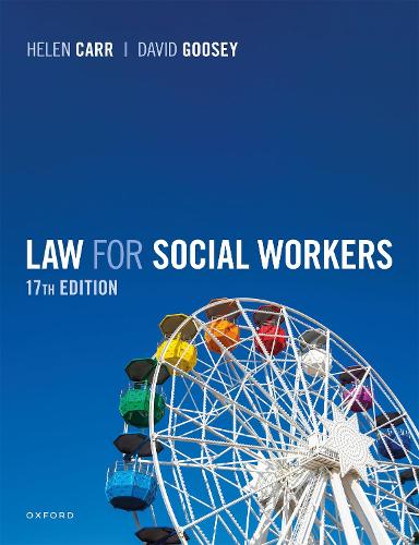 Law for Social Workers by David Goosey, Helen Carr | Waterstones