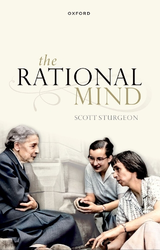 The Rational Mind by Scott Sturgeon | Waterstones