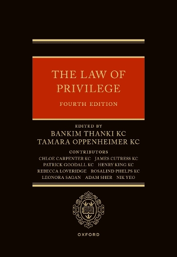 The Law of Privilege by Bankim Thanki, Tamara Oppenheimer | Waterstones