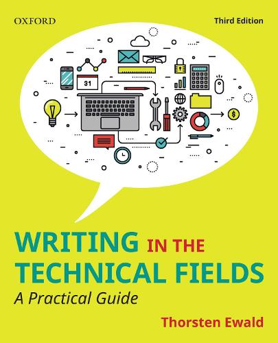 Writing in the Technical Fields by Thorsten Ewald | Waterstones