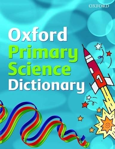 PRIMARY SCIENCE DICTIONARY | Waterstones