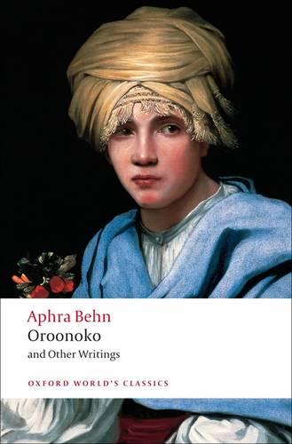 Oroonoko and Other Writings by Aphra Behn, Paul Salzman | Waterstones