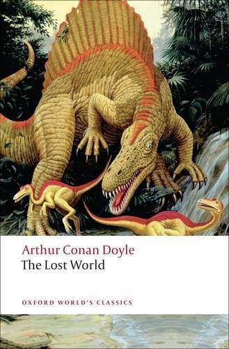 The Lost World by Arthur Conan Doyle, Ian Duncan | Waterstones
