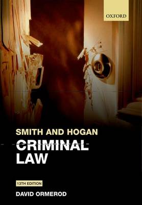 Smith and Hogan's Criminal Law by Professor David Ormerod | Waterstones
