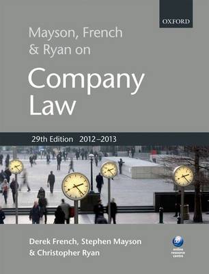 Mayson, French & Ryan on Company Law by Derek French, Stephen Mayson ...