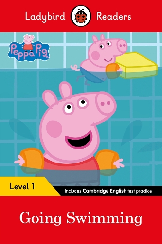 Ladybird Readers Level 1 - Peppa Pig - Peppa Pig Going Swimming (ELT Graded Reader) by Ladybird ...