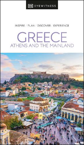 DK Greece: Athens and the Mainland by DK Travel | Waterstones