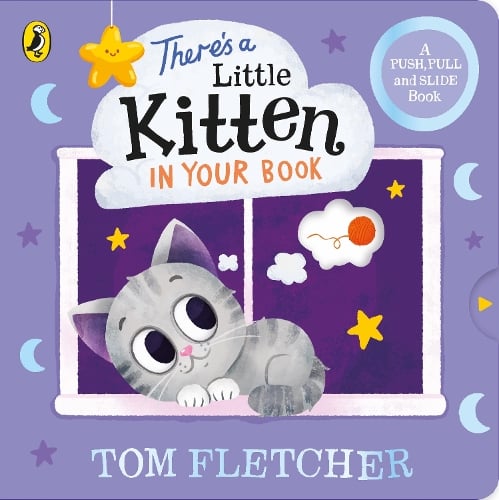 There’s a Little Kitten in Your Book by Tom Fletcher | Waterstones