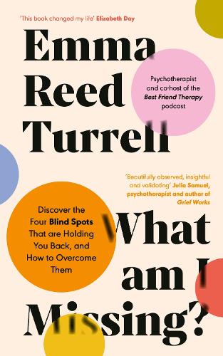 What am I Missing? by Emma Reed Turrell | Waterstones