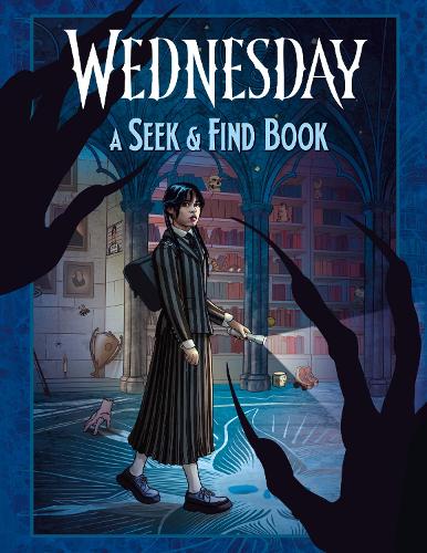Wednesday: A Seek-and-Find Book by Wednesday | Waterstones