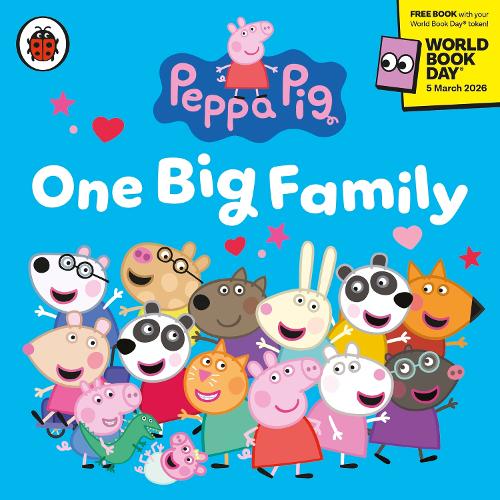 Peppa Pig: One Big Family by Peppa Pig | Waterstones