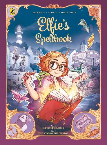Elfie's Spellbook Volumes 1 & 2: Elfie's Spellbook and The Song of the ...