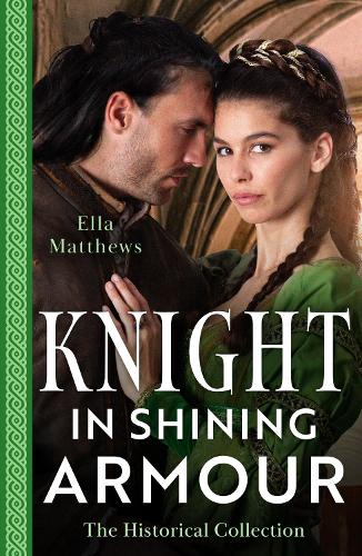 The Historical Collection: Knight In Shining Armour – 2 Books in 1 by ...