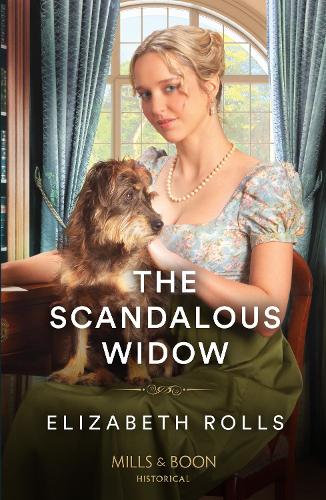 The Scandalous Widow by Elizabeth Rolls | Waterstones