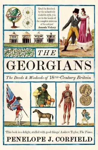 The Georgians by Penelope J. Corfield | Waterstones