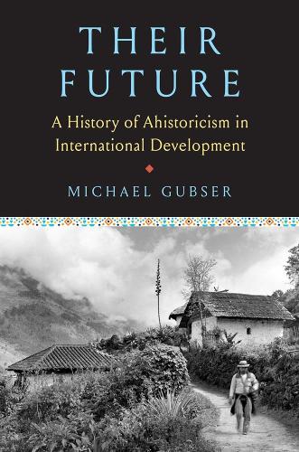 Their Future by Michael Gubser | Waterstones