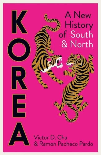 Korea by Victor Cha, Ramon Pacheco Pardo | Waterstones