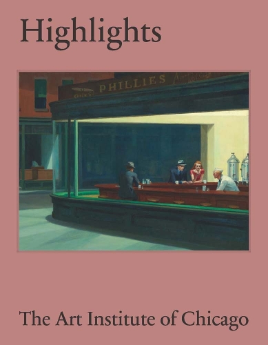 Paintings at the Art Institute of Chicago by James Rondeau | Waterstones