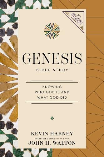 Genesis Bible Study by Kevin G. Harney, John H. Walton | Waterstones