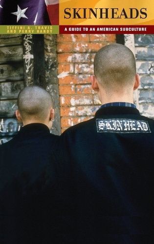 Skinheads by Tiffini Travis, Perry Hardy | Waterstones