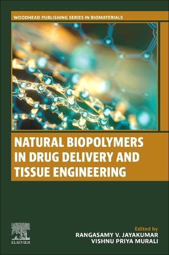 Natural Biopolymers in Drug Delivery and Tissue Engineering by ...