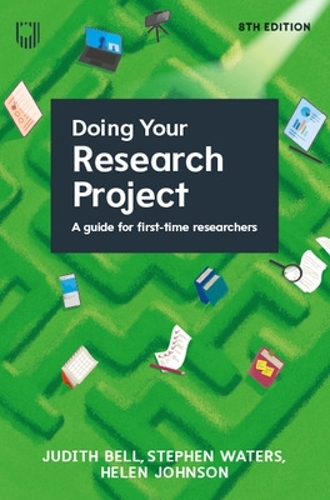 Doing Your Research Project: A Guide for First-time Researchers 8e by ...