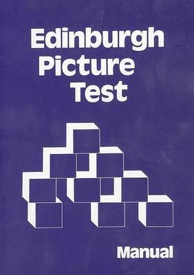 Edinburgh Picture Test Manual by University of Edinburgh, Educational ...