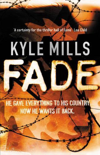 Fade by Kyle Mills | Waterstones