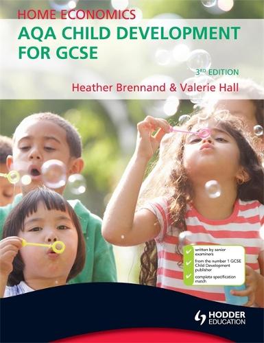 Home Economics: AQA Child Development for GCSE, 3rd Edition by Heather ...