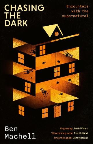 Chasing the Dark by Ben Machell | Waterstones