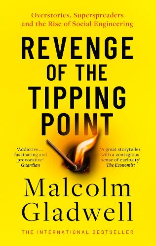 Revenge of the Tipping Point by Malcolm Gladwell | Waterstones